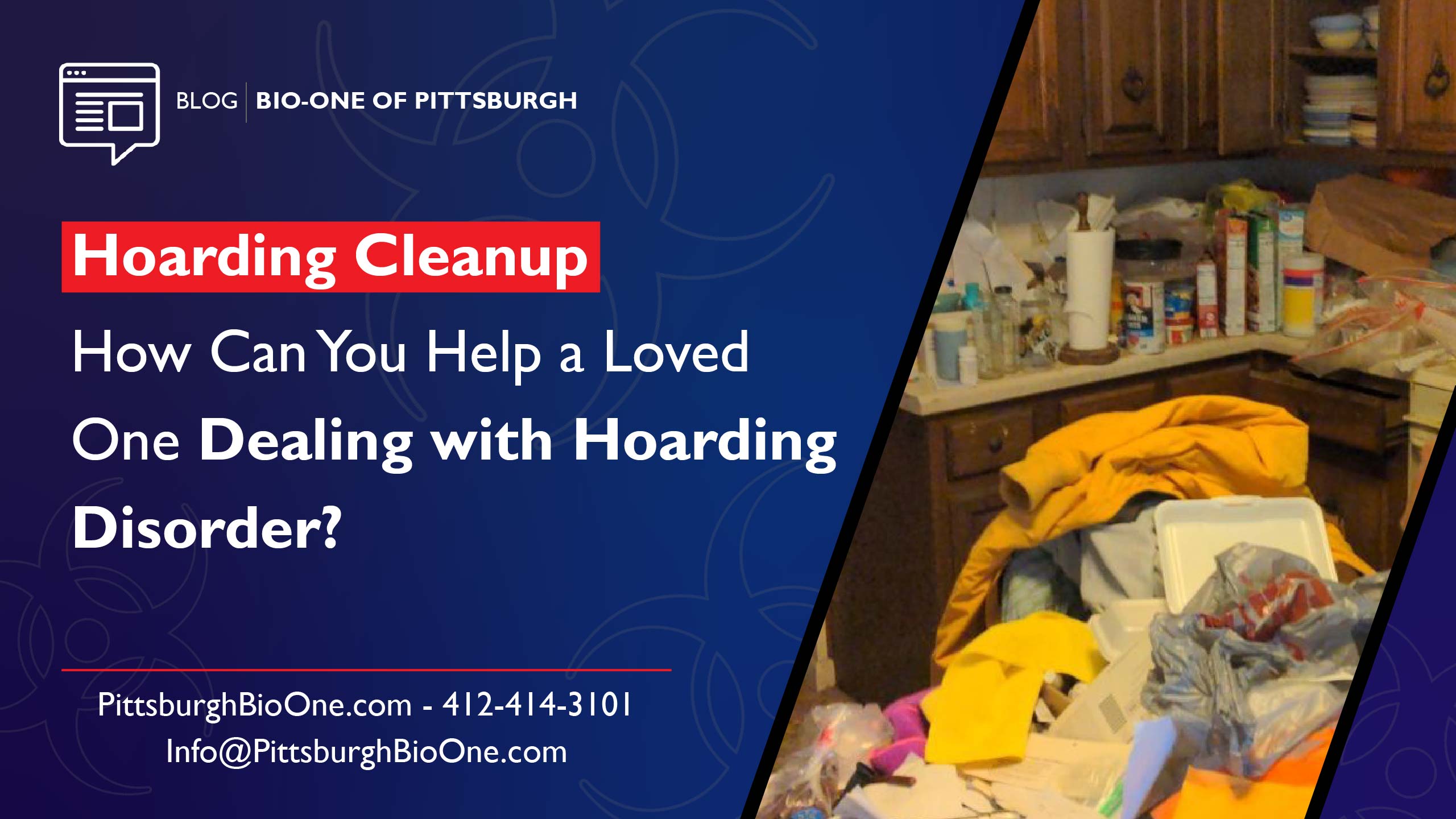 How Can You Help a Loved One Dealing with Hoarding Disorder? - Bio-One of Pittsburgh